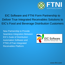 EIC Software and FTNI Form Partnership to Deliver True Integrated Receivables Solutions to EIC’s ...